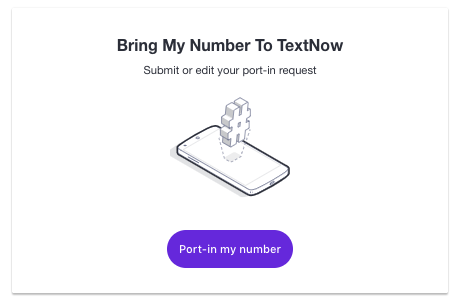 Bringing your current phone number to TextNow – TextNow Support